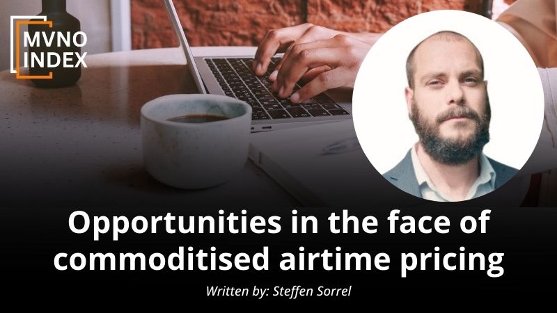 Opportunities in the face of commoditised airtime pricing. - MVNO Index
