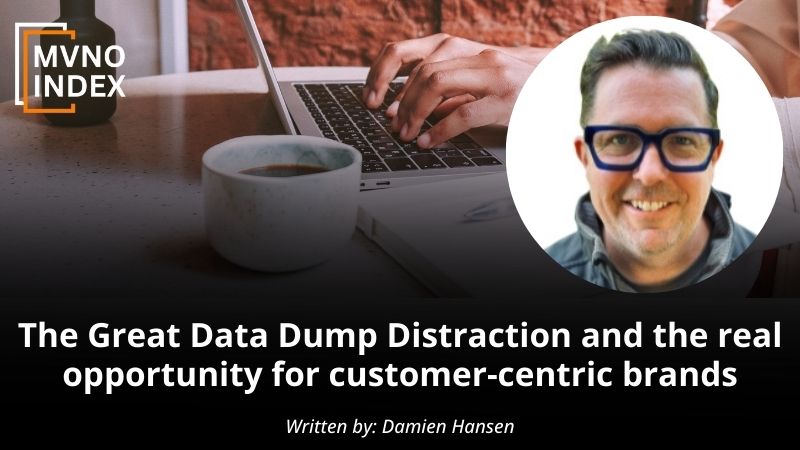 The Great Data Dump Distraction and the real opportunity for customer ...